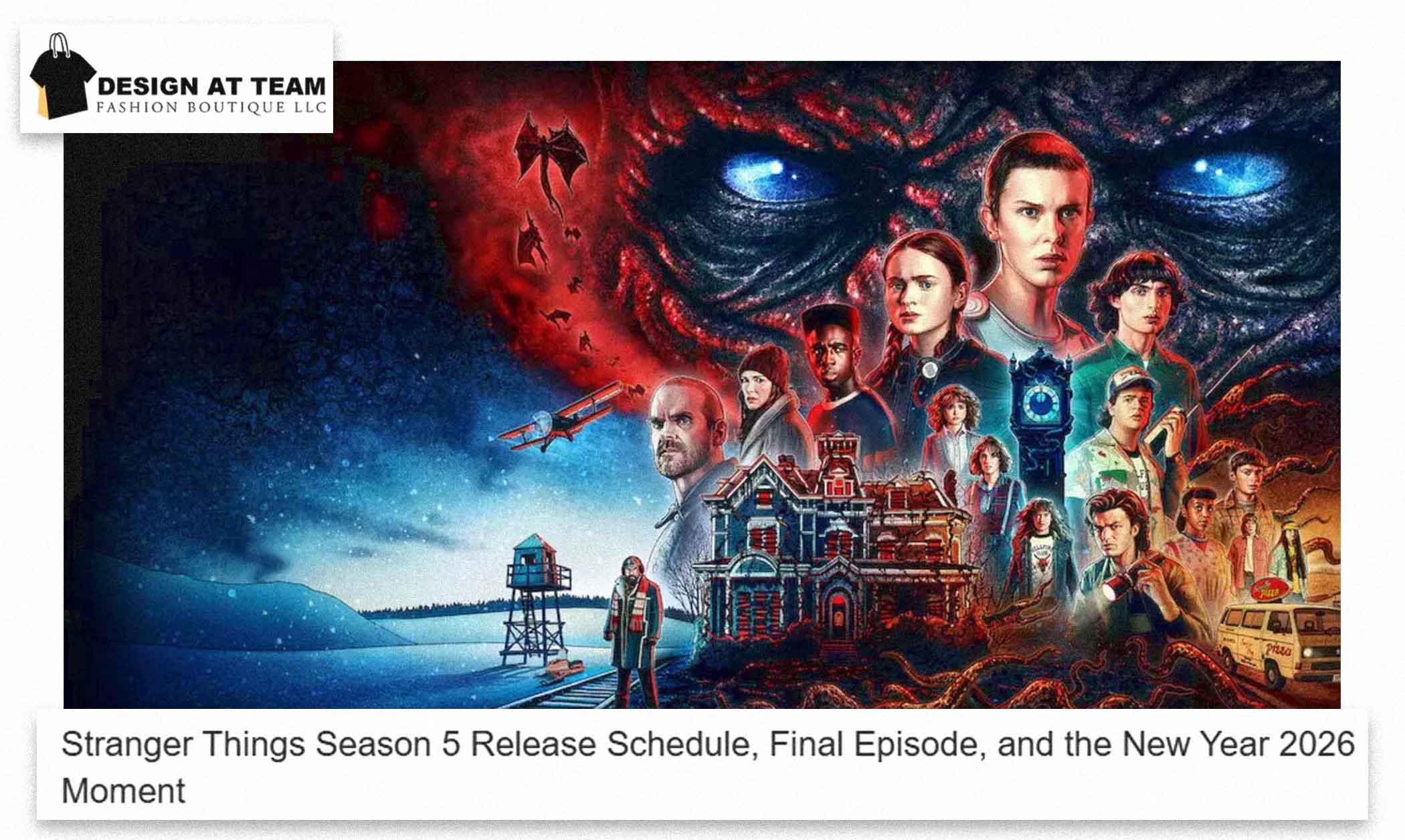 Stranger Things Season 5 Release Schedule New Year 2026 Moment