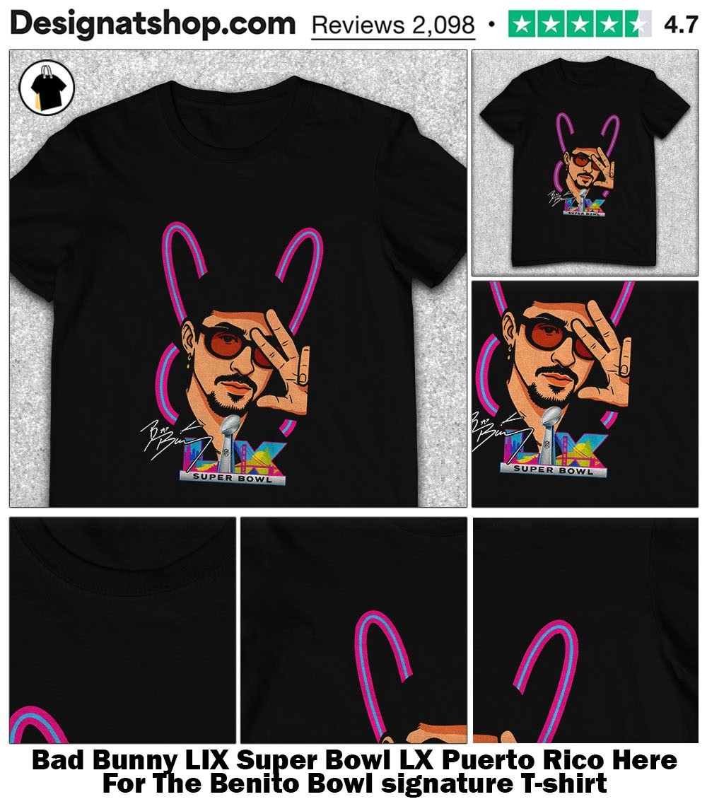 Bad Bunny LIX Super Bowl LX Puerto Rico Here For The Benito Bowl ...