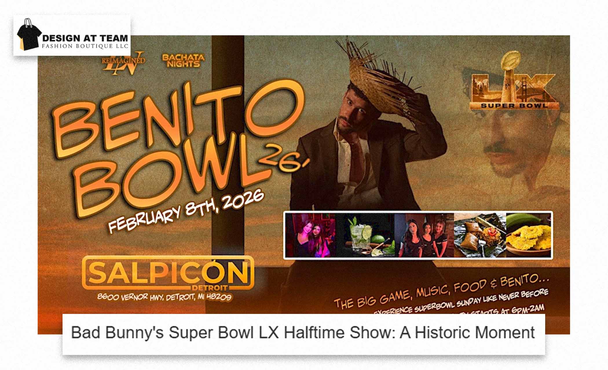 Bad Bunny's Super Bowl LX Halftime Show: A Historic Moment