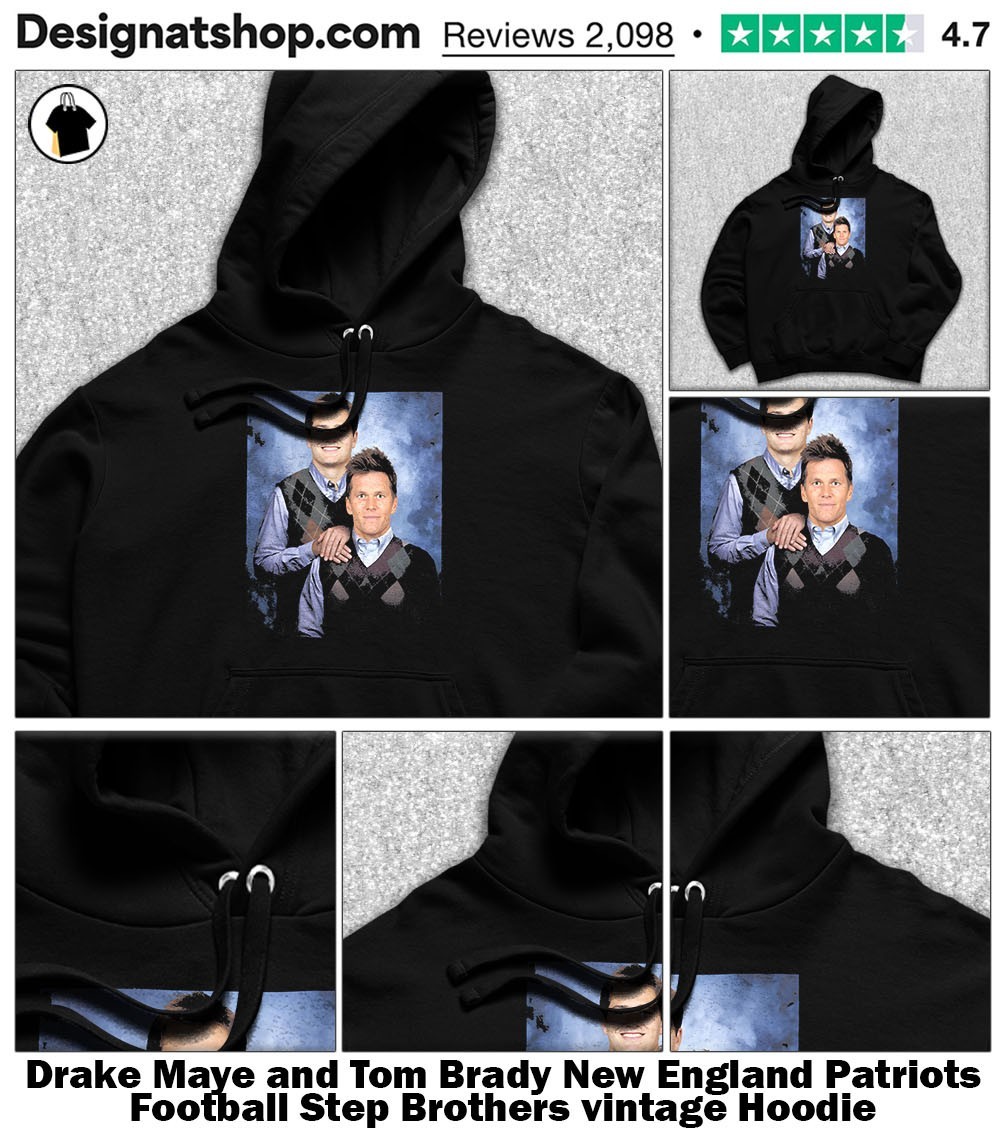 Drake Maye and Tom Brady New England Patriots Football Step Brothers ...